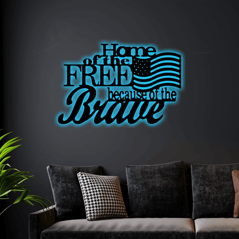Home Of The Free Sign Led Lights, Monogram Wall Art Because Of The ...