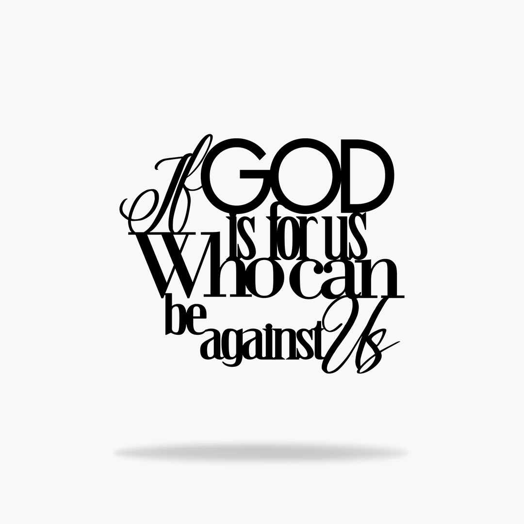 If God Is For Us Sign, Cut Metal Sign | Nalaprint