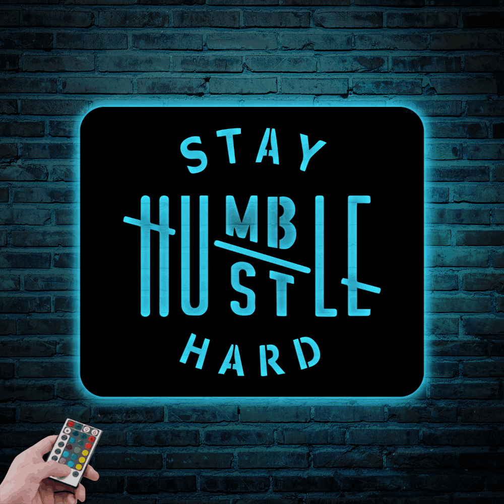 Stay Humble Hustle Hard Sign Led Lights, Hustle Metal Wall Decor, Stay ...
