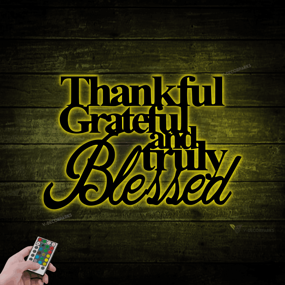 Thankful Grateful And Truly Blessed, Custom Metal Sign With Led Lights ...