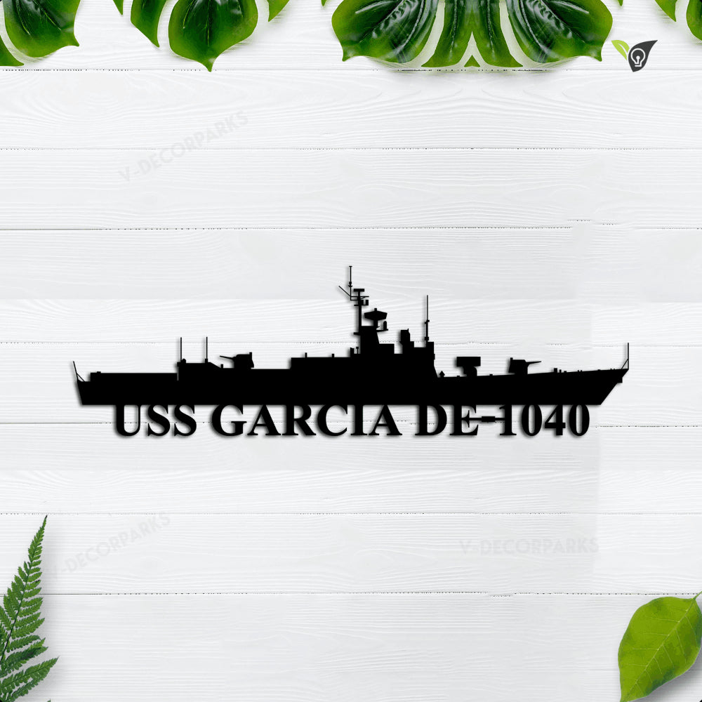 Uss Garcia De-1040 Navy Ships Metal Sign, Navy Veterans Gift, Navy ...
