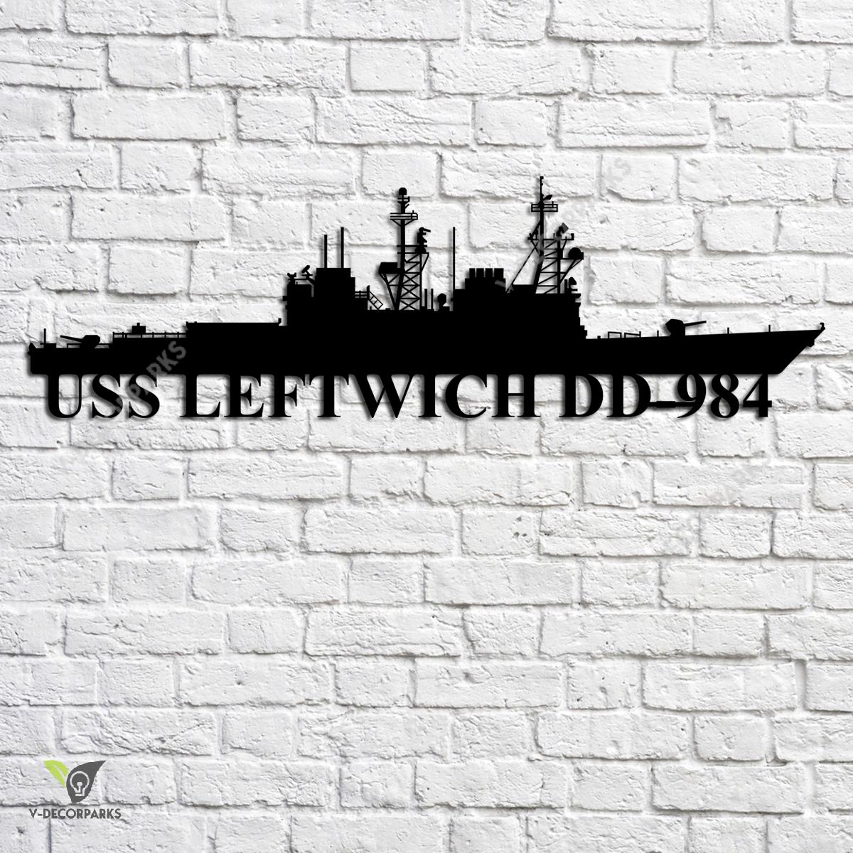 Uss Leftwich Dd-984 Navy Ship Metal Art, Navy Ships Silhouette Metal ...
