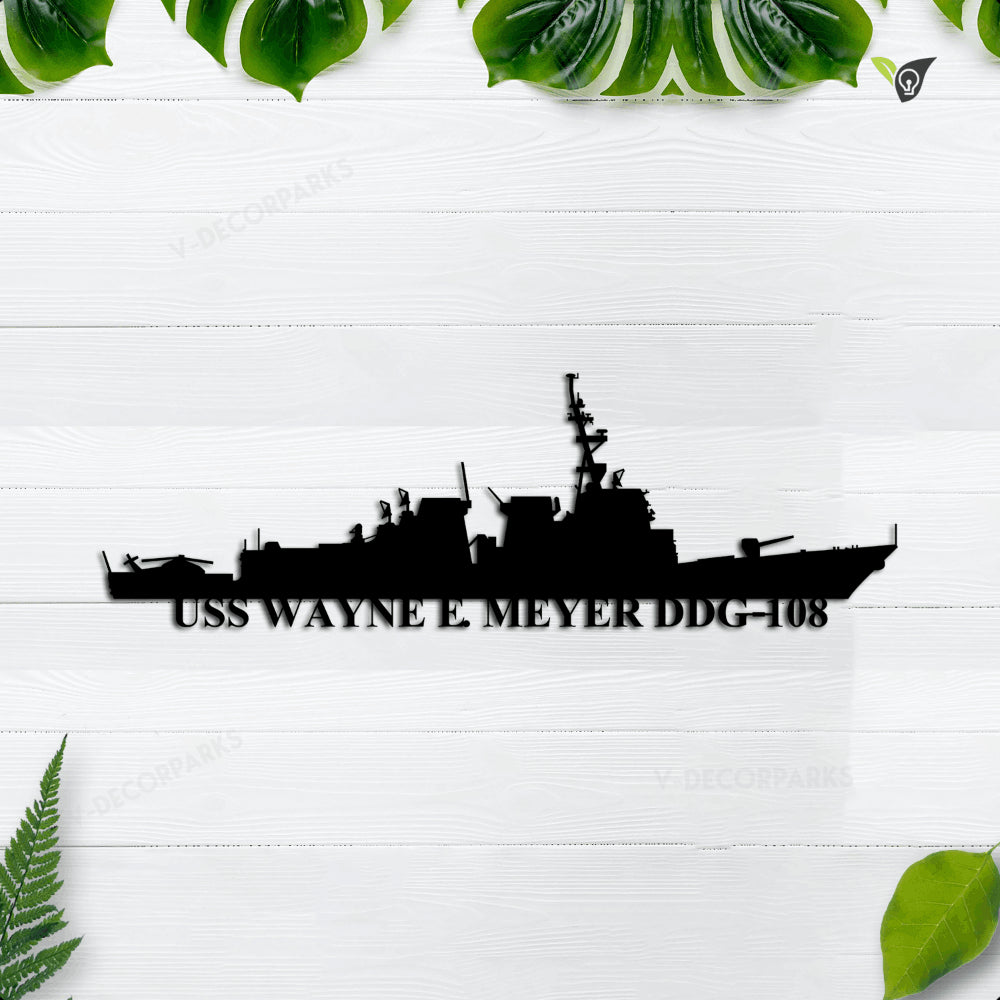 Uss Wayne E. Meyer Ddg-108 Metal Wall Art, Custom Us Navy Ships Metal ...