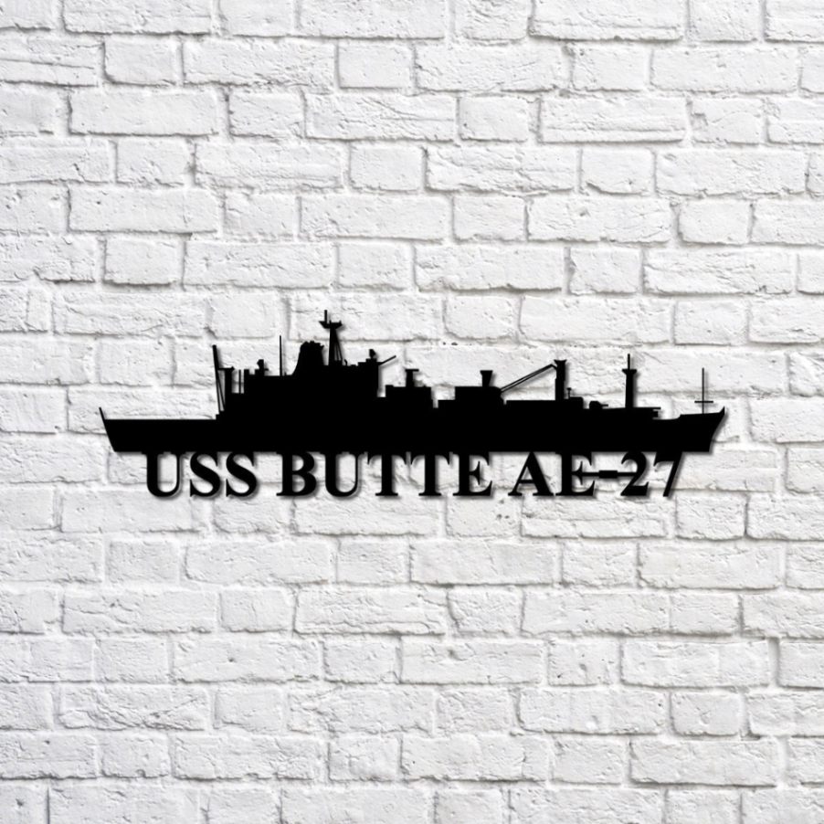 Uss Butte Ae-27 Navy Ship Metal Sign, Memory Wall Metal Sign Gift For ...