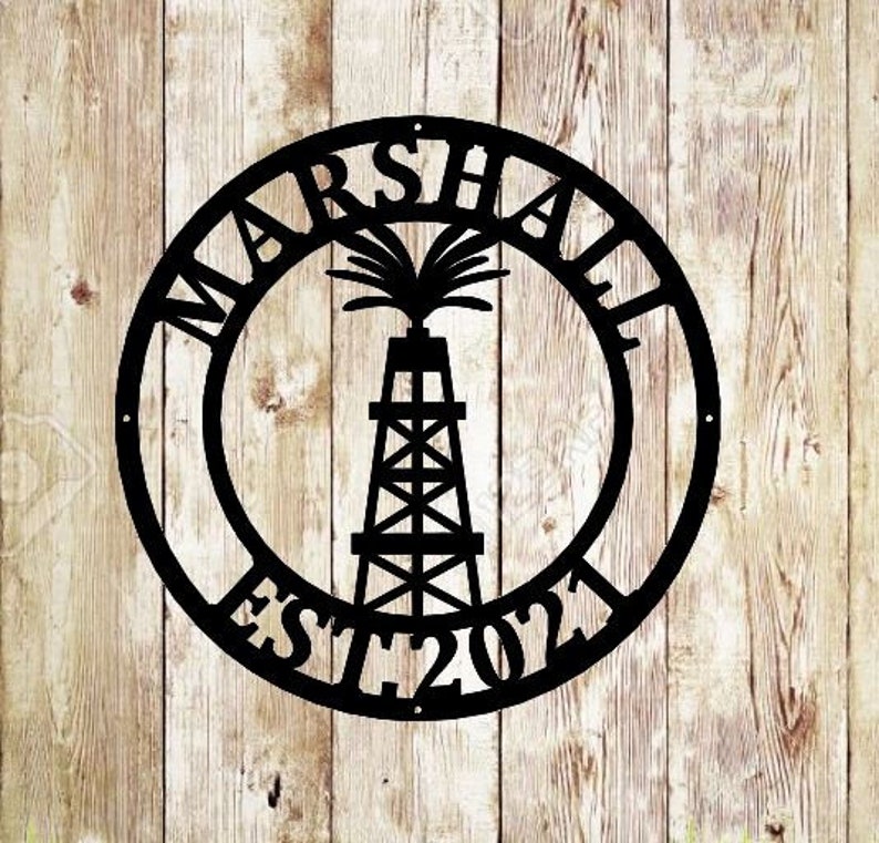 Personalized Metal Name Sign, Custom Oil Field Sign, Oil Rig Welcome ...