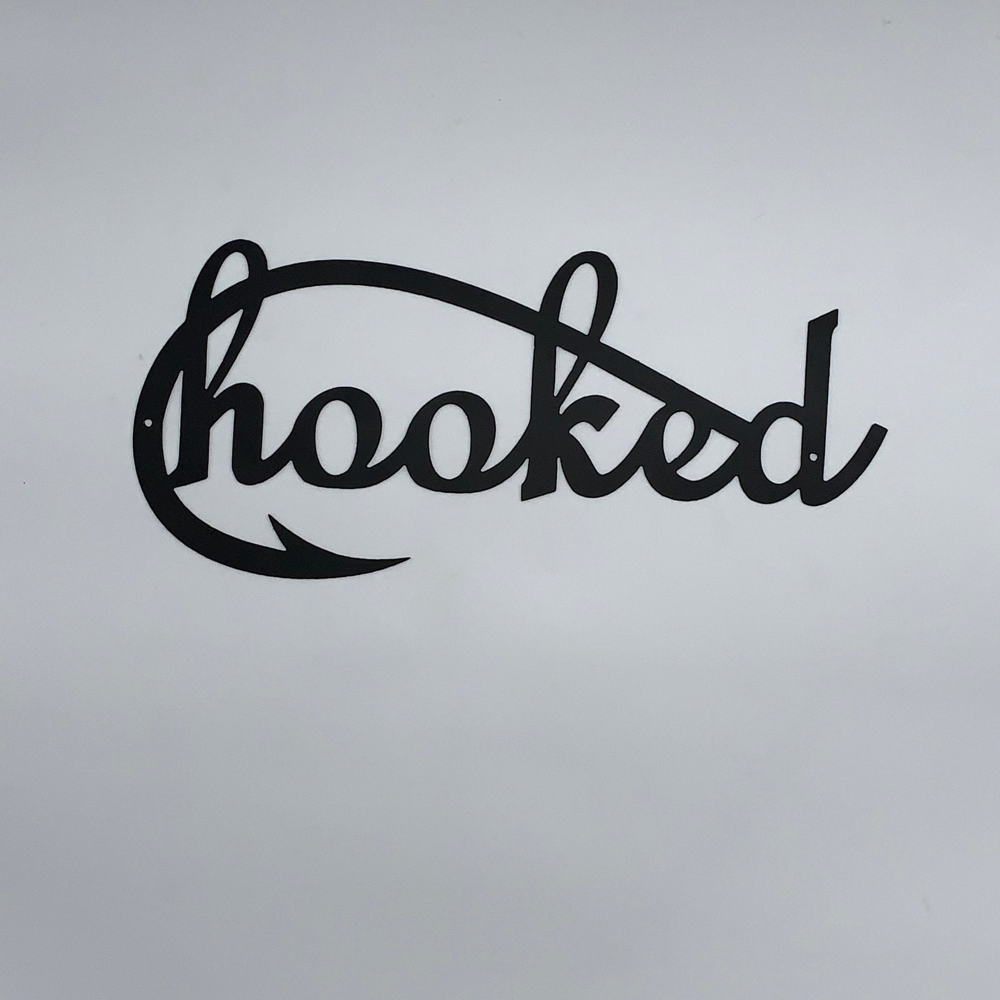 Hooked Metal Sign, Fishing Decor, Metal Fishing Sign, Fishing Sign ...