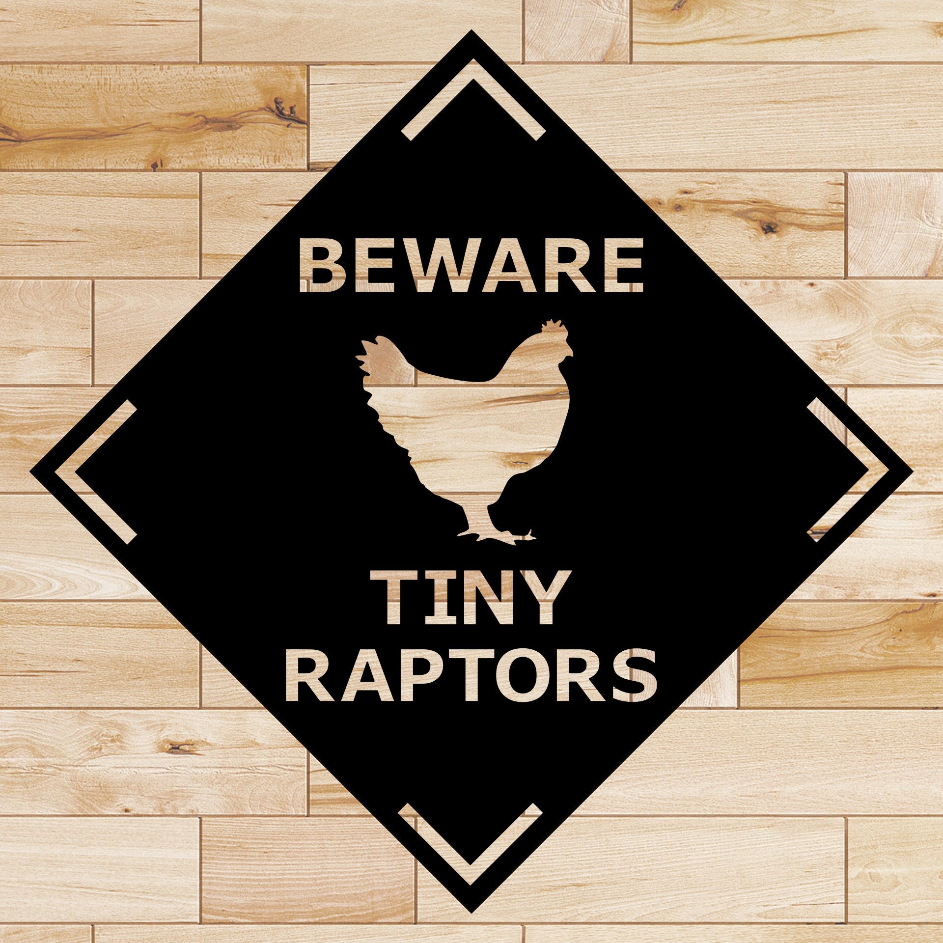 Chicken Silhouette - Beware Tiny Raptors, Metal Sign, Cut Metal Sign ...