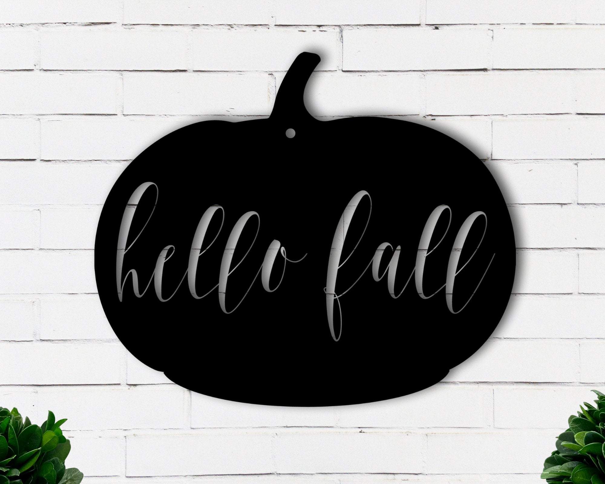 Hello Fall Pumpkin Sign, Metal Pumpkin Sign, Happy Fall Sign, Fall ...