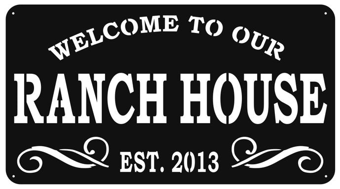 Welcome To Our Ranch House Sign Cut Metal Sign, Wall Decor Metal Sign ...