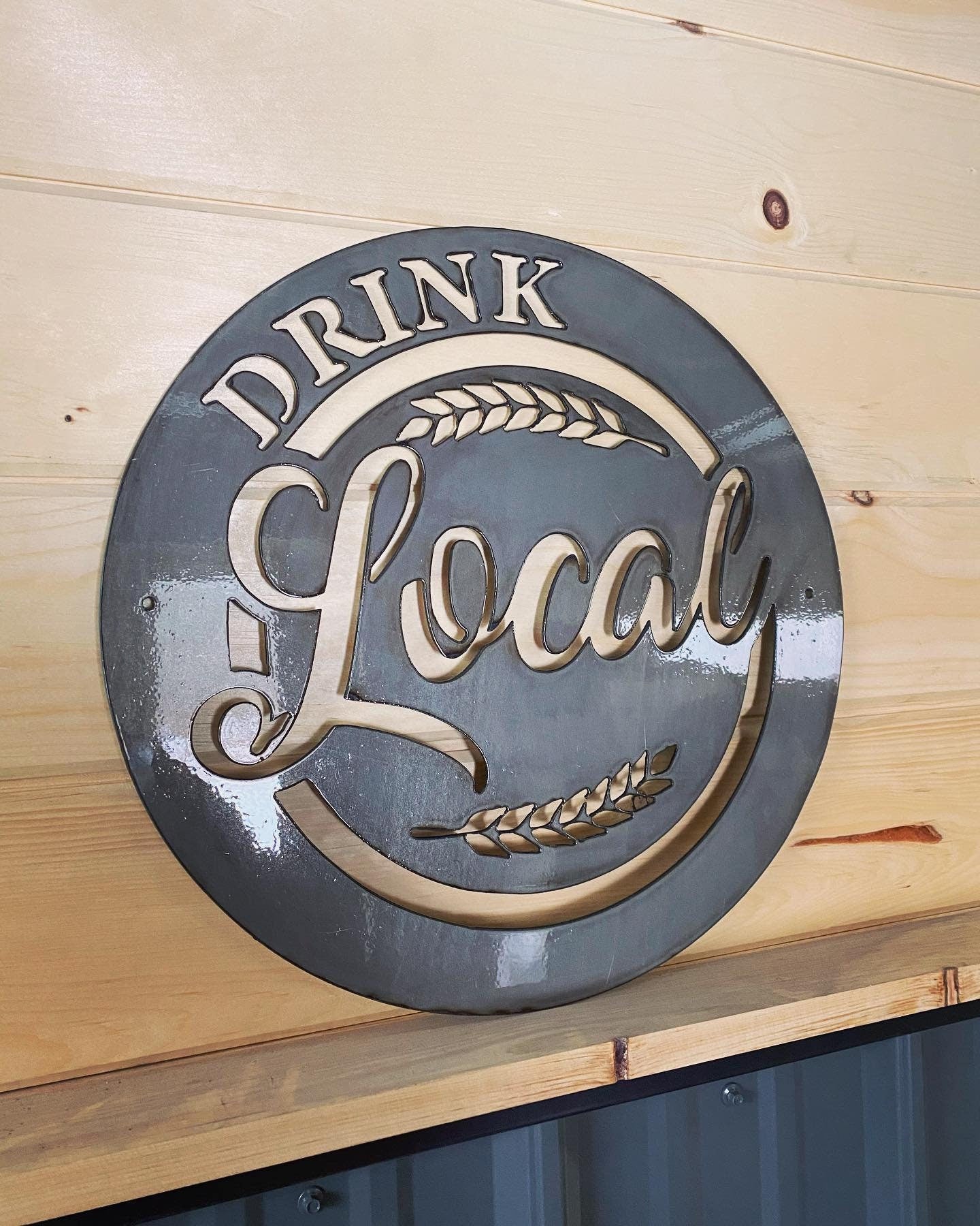 Custom Drink Local Metal Sign - Drink Local Brewery Sign - Metal Winery ...