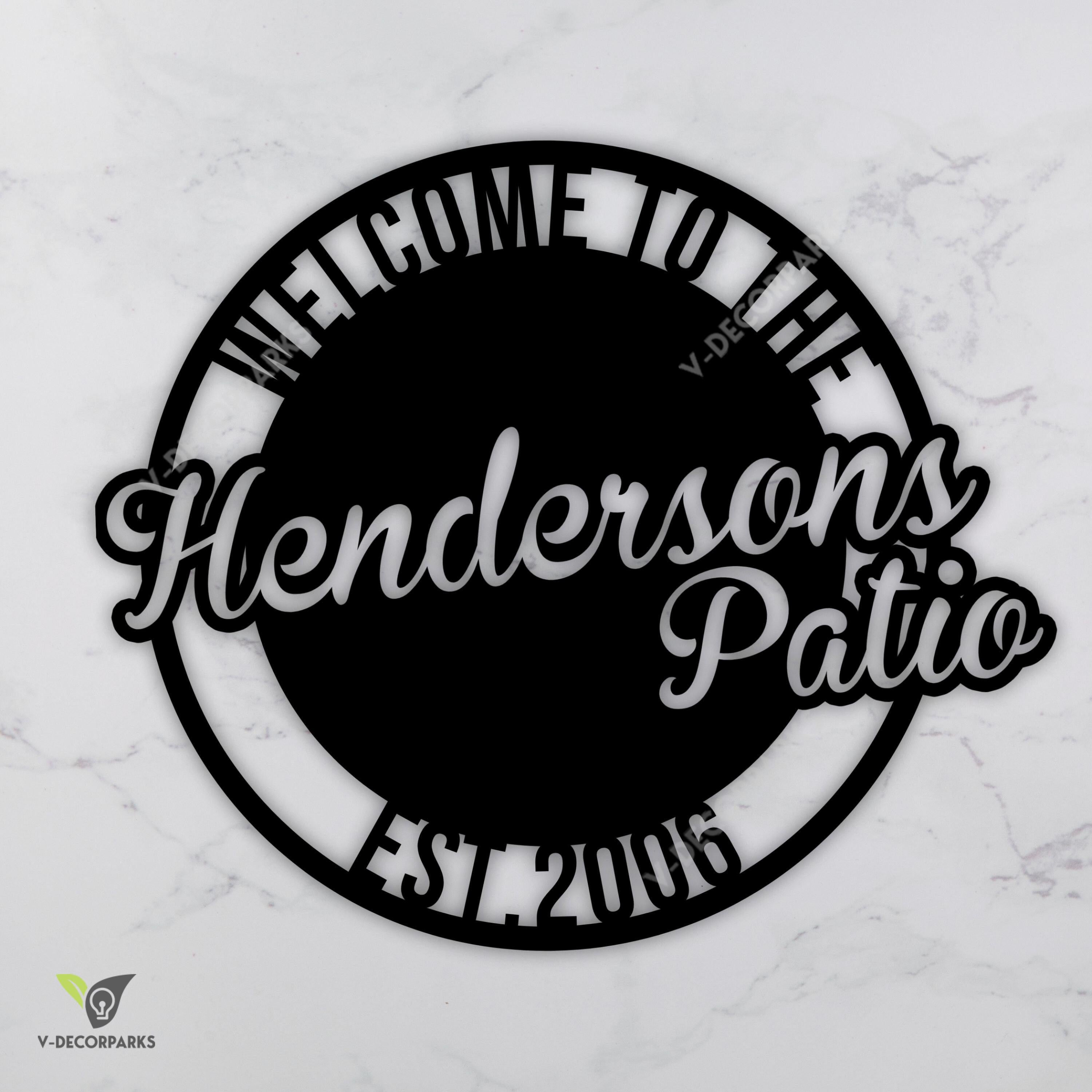 Welcome To Our Patio Sign, Personalized Patio Name Sign, Outdoor Patio ...