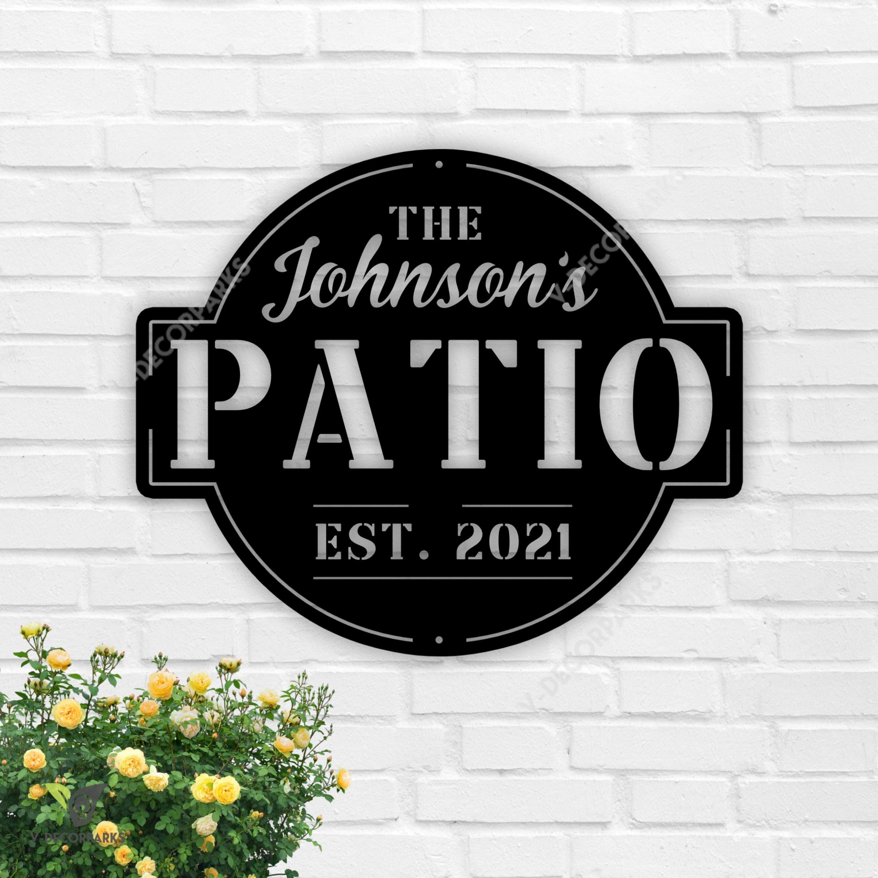 Personalized Family Name Patio Metal Sign, Welcome To The Patio ...