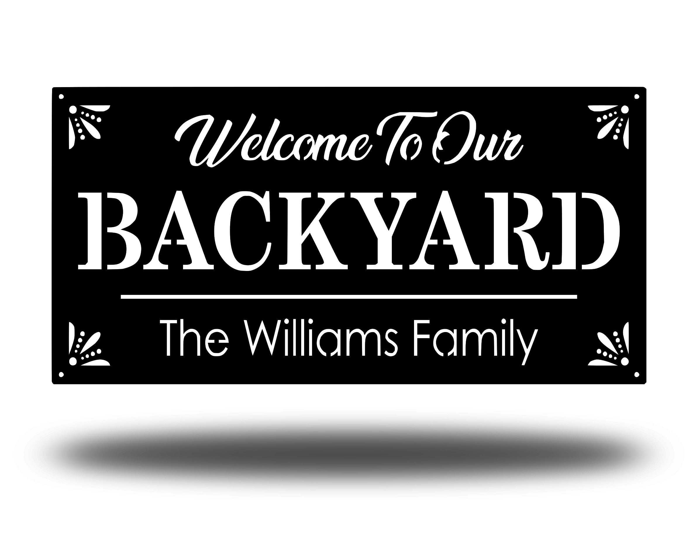 Personalized Backyard Sign - Backyard Oasis - Memories - Metal Sign ...