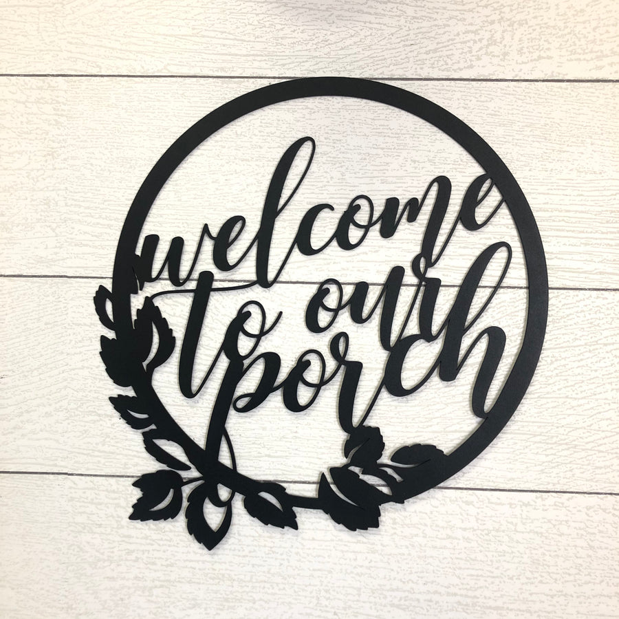 Welcome To Our Porch Sign Art Wall Decor, Cut Wall Hanging, Home ...